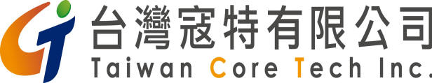 台灣寇特有限公司 Taiwan Coretech INC.